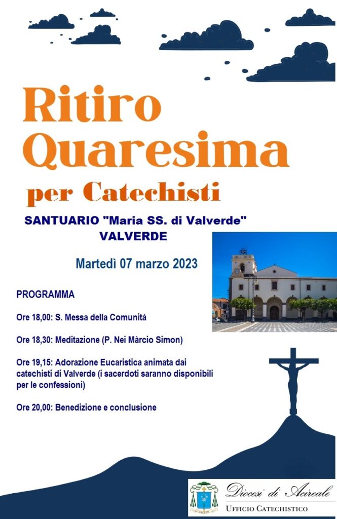 DIOCESI. A VALVERDE IL RITIRO DI QUARESIMA PER I CATECHISTI - Diocesi ...